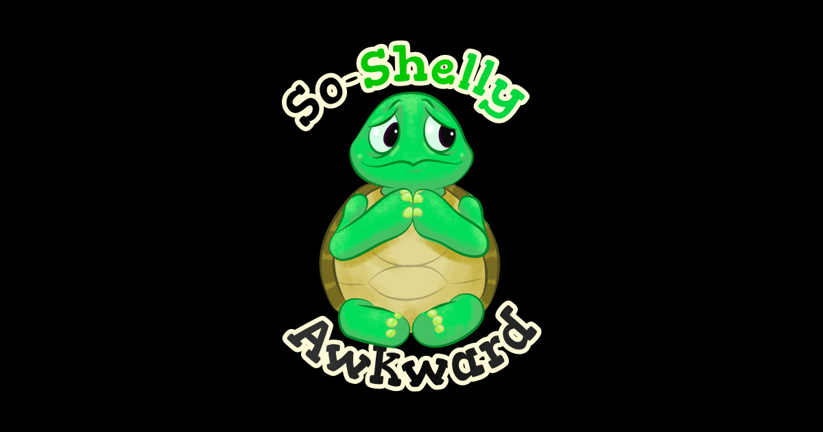 So-Shelly Awkward - Socially Awkard Cartoon Tortoise Illustration ...