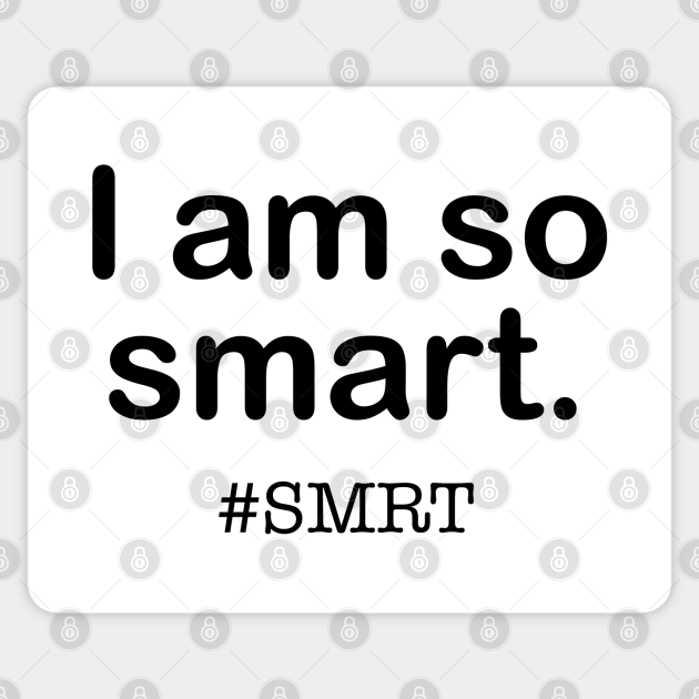 I am so smart SMRT (Dark) - Simpsons - Sticker | TeePublic
