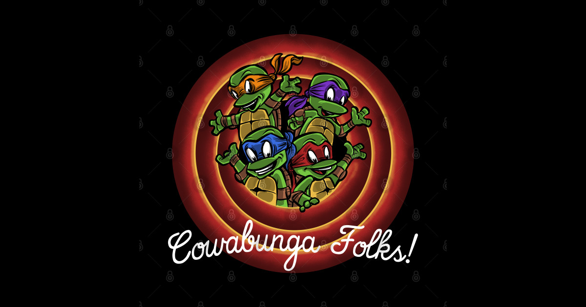 Cowabunga Folks - Teenage Mutant Ninja Turtles - Sticker | TeePublic