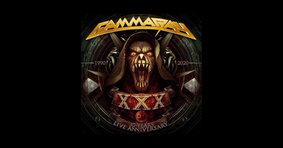 Gamma Ray - 30 Years - Live Anniversary album 2021 - Gamma Ray ...