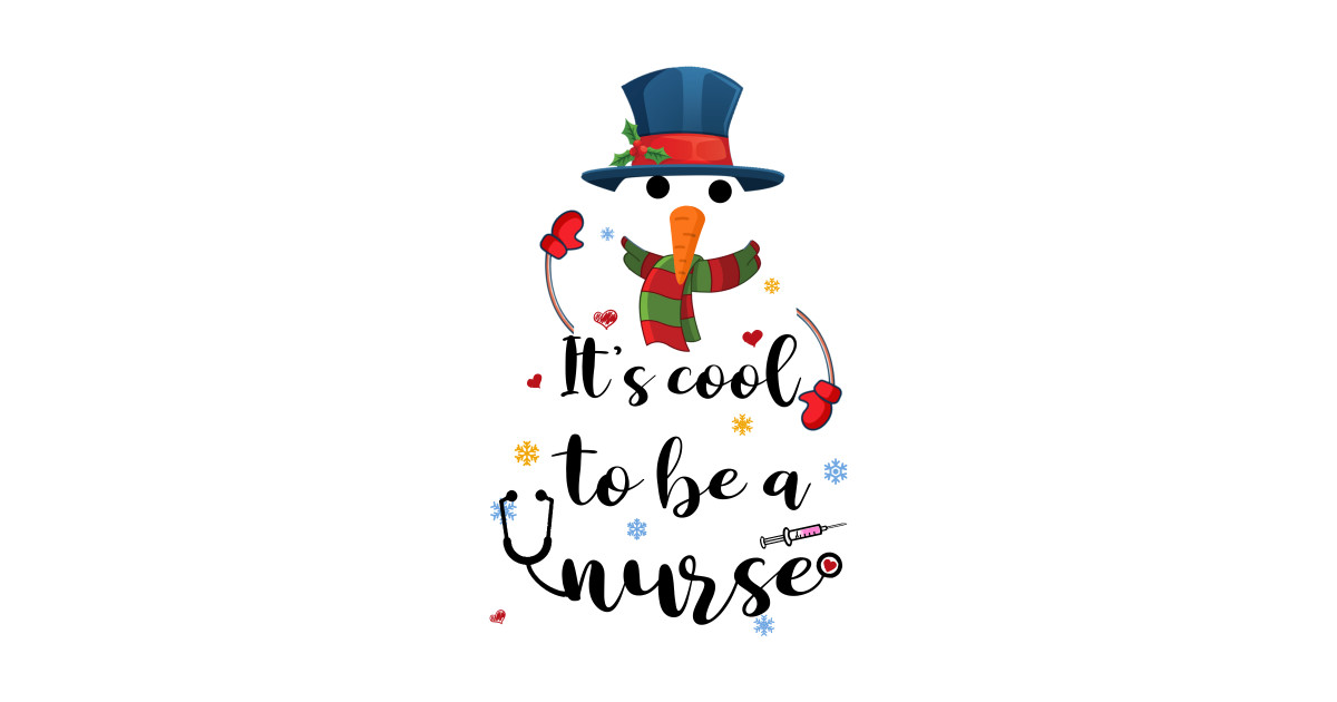 Cool To Be A Nurse Snowman Christmas Gift - Nurse Snowman - Sticker ...