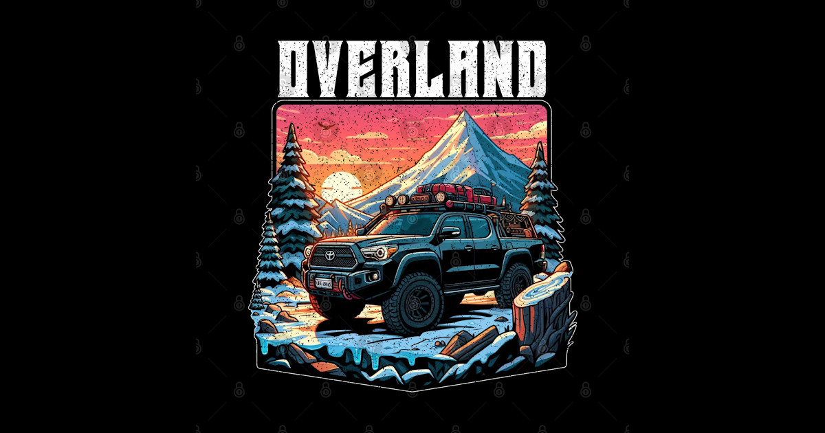 Overland Toyota snow - Overlanding - Sticker | TeePublic