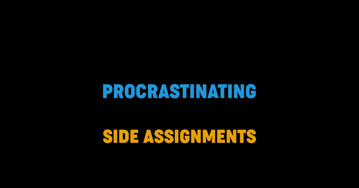 I'm Not Procrastinating - Fantasy Quote Meme Computer Funny Fun ...