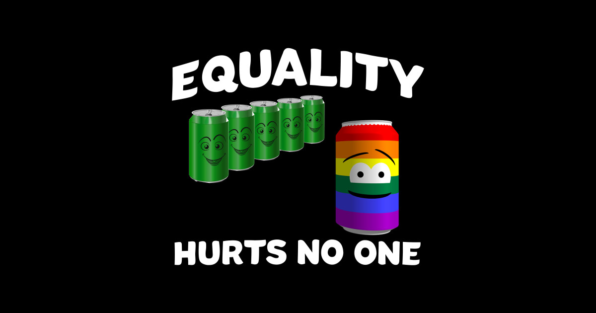 Equality Hurts No One LGBTQ Equal Rights - Lgbtq Rights - Magnet ...