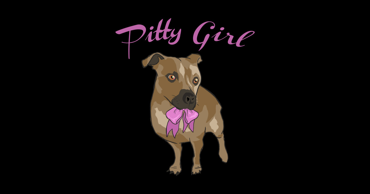 Pitty Girl (No Border) - Pitbull - Posters and Art Prints | TeePublic