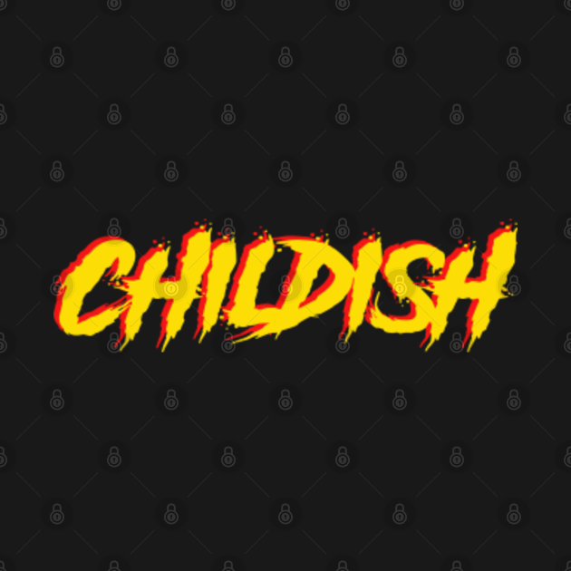 childish - Childish - Hoodie | TeePublic
