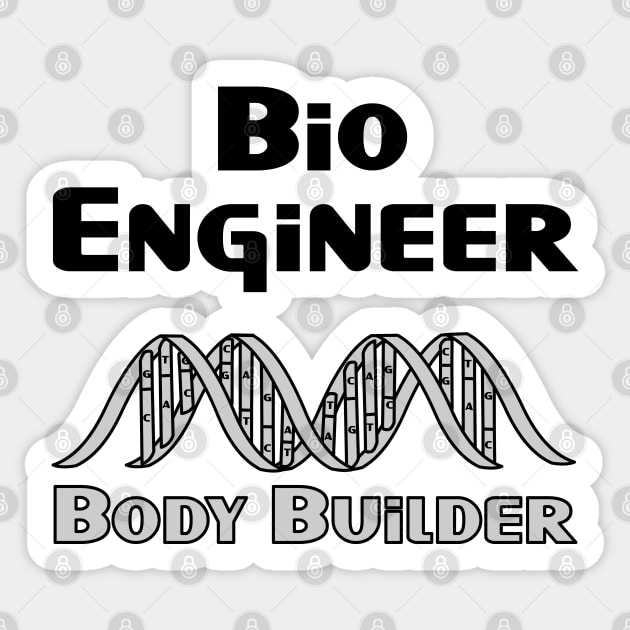 Bio Engineer Body Builder - Biological Engineer - Sticker | TeePublic