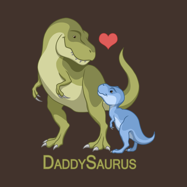 DaddySaurus T-Rex Father & Baby Boy Dinosaurs - Dinosaurs - T-Shirt ...