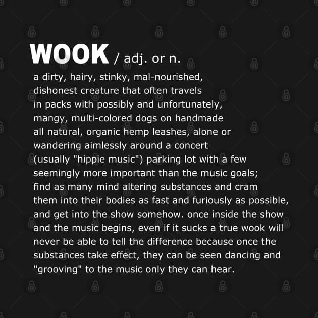 Definition of a Wook - Wook - T-Shirt | TeePublic