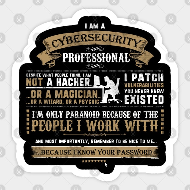 I Am A Cybersecurity Professional Funny Job - Cybersecurity - Sticker ...