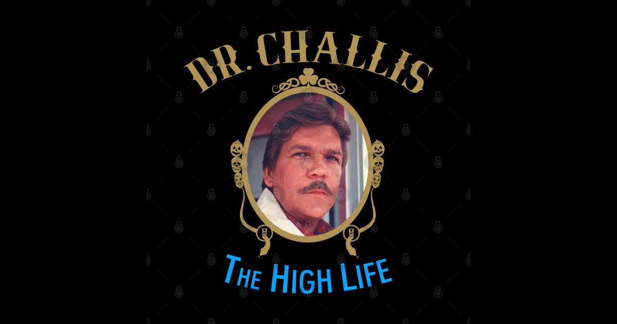 Dr Challis The High Life - Halloween 3 - Sticker | TeePublic