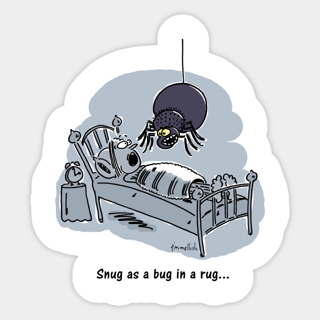 snug as a bug in a rug - Bedtime - Sticker | TeePublic