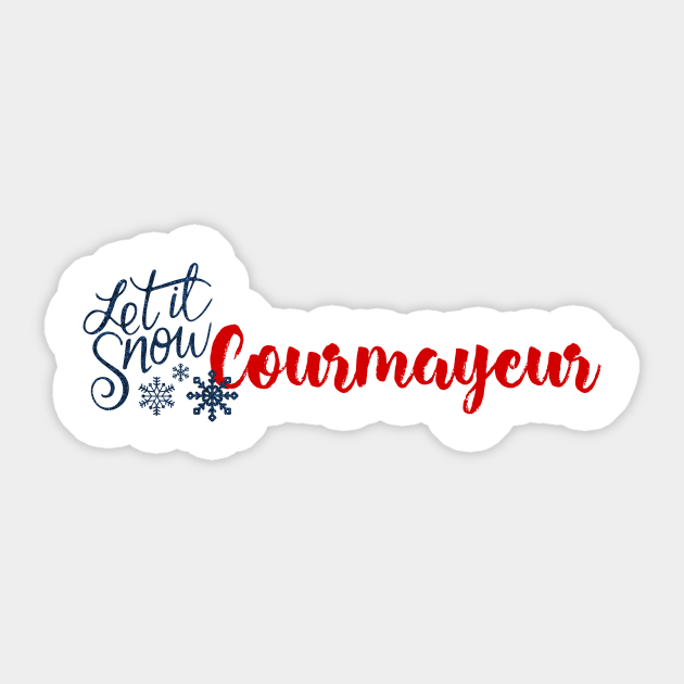 Courmayeur in Snow - Courmayeur - Sticker | TeePublic
