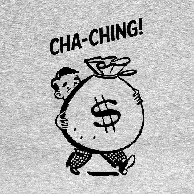 Cha-Ching! Retro Man Reseller with Money Bag - Black - Money - T-Shirt ...