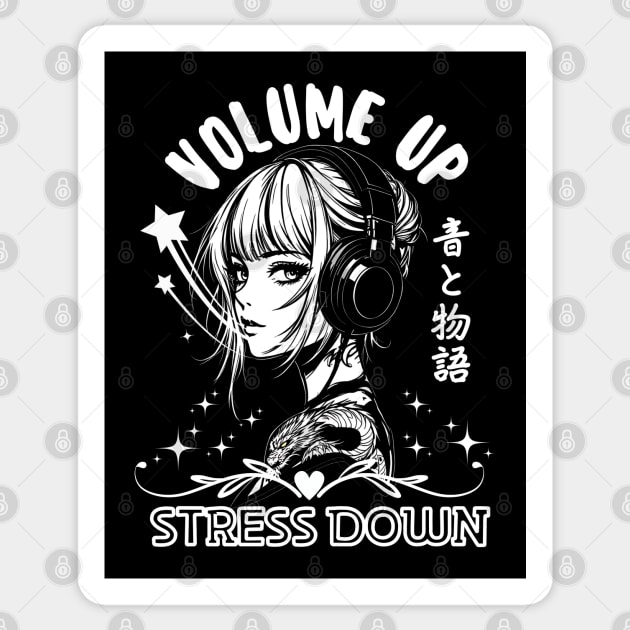 Volume Up Stress Down - Volume Up - Sticker | TeePublic