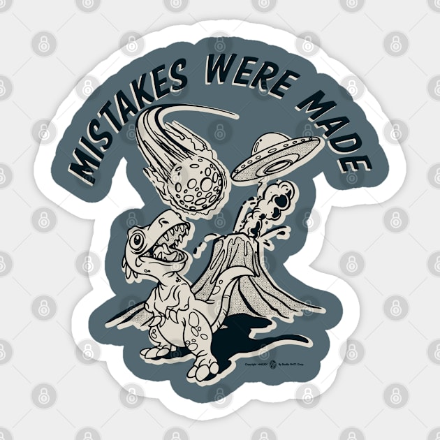 Mistakes Were Made - Mistakes - Sticker | TeePublic