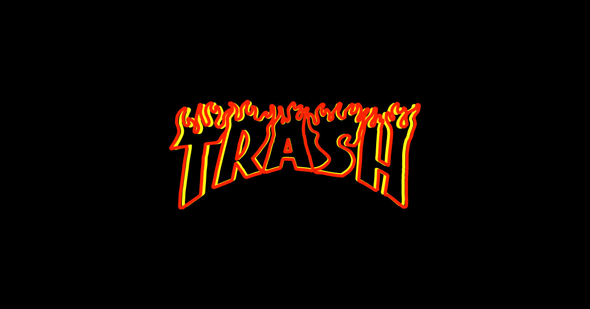 Trasher - Trash - Sticker | TeePublic