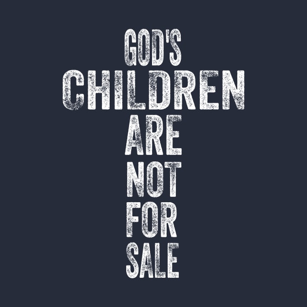 God's Children Are Not For Sale - God S Children Are Not For Sale ...