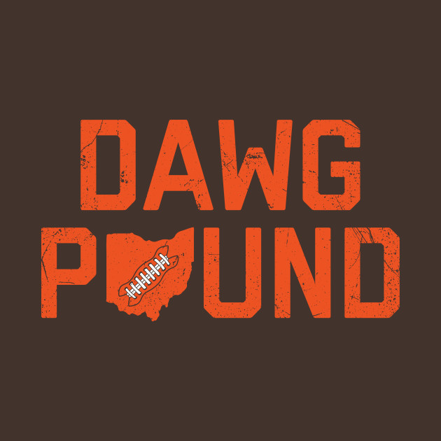 Dawg Pound - Brown - Cleveland - T-Shirt | TeePublic