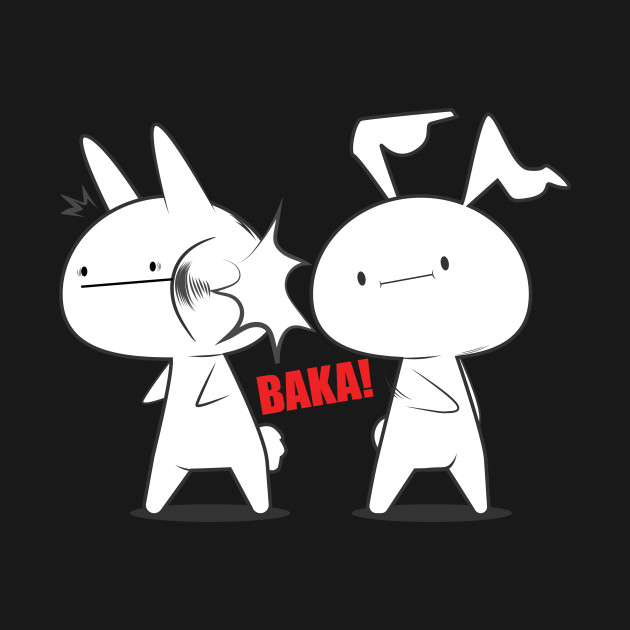 Baka Bunny - Baka - T-Shirt | TeePublic