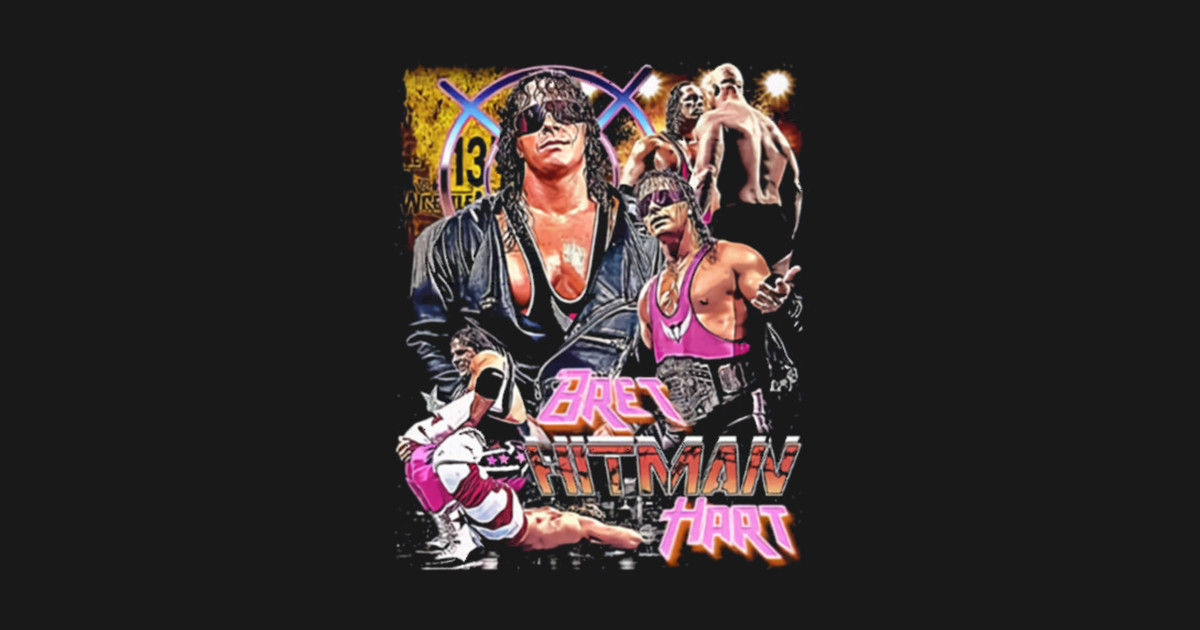 Bret Hart The Hitman - Bret Hart - T-Shirt | TeePublic