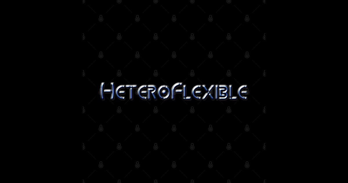Heteroflexible - Fluidity Sexuality Flexibility Pride - Sticker | TeePublic