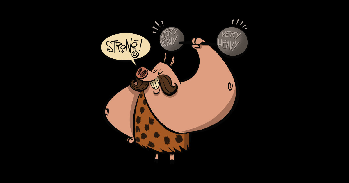Strong Pig! - Pig - T-Shirt | TeePublic