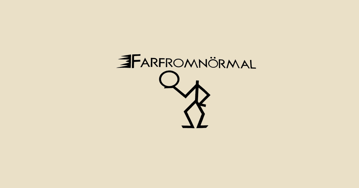 FarFromNormal - Farfromnormal - T-Shirt | TeePublic