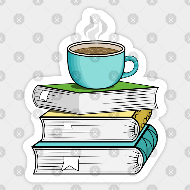 Books And Coffee - Books And Coffee - Sticker | TeePublic