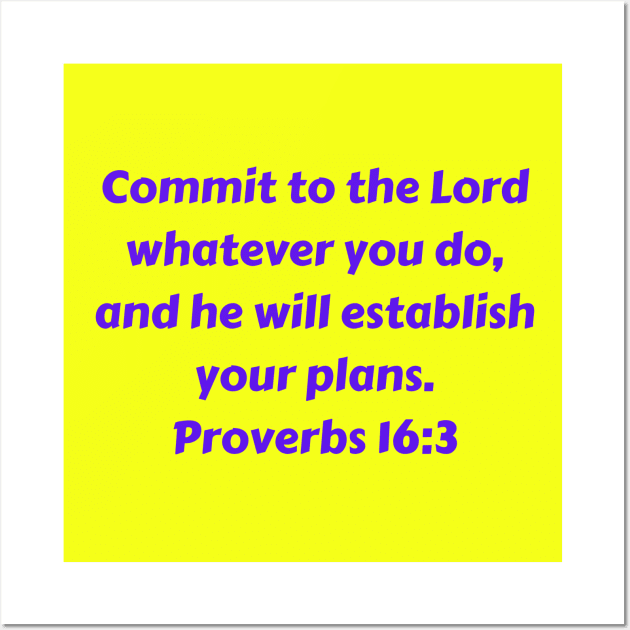 Bible Verse Proverbs 16:3 - Proverbs 16 3 - Posters and Art Prints ...