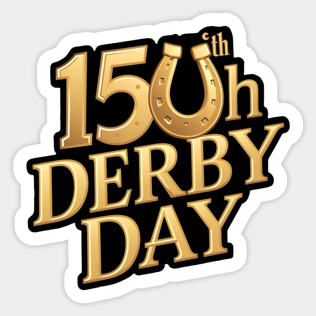 Derby Horse Racing 150th Derby Day 2024 - Derby Day - Sticker | TeePublic
