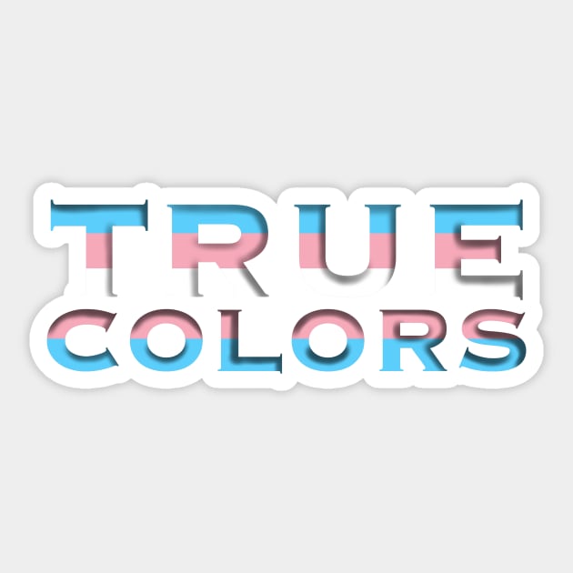 True Colors Transgender Pride Flag - Word Art - Sticker | TeePublic