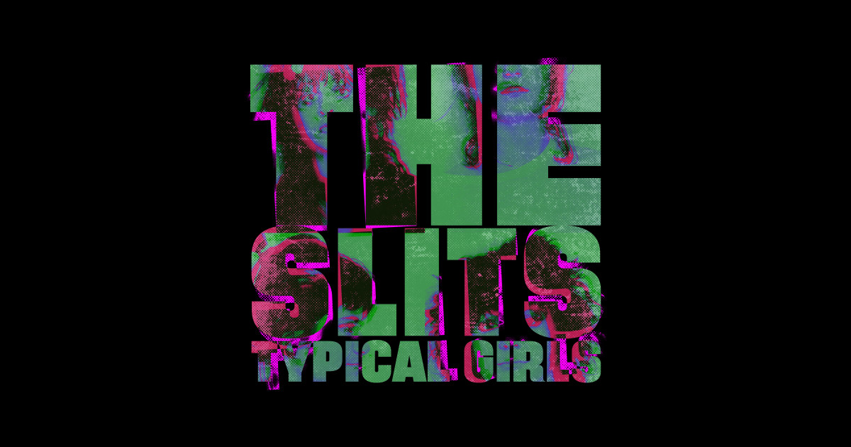The Slits typography graphic - The Slits - Sticker | TeePublic