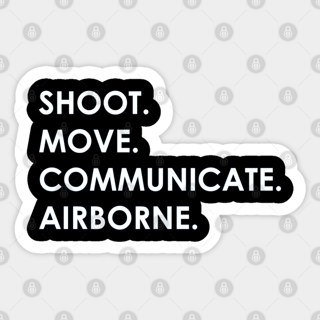 Shoot. Move. Communicate. - Thom Tran - Sticker | TeePublic
