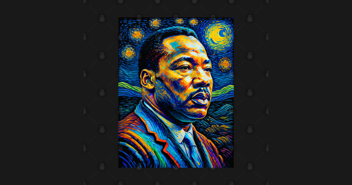 Martin Luther King Jr in starry night - Martin Luther King Jr - T-Shirt ...