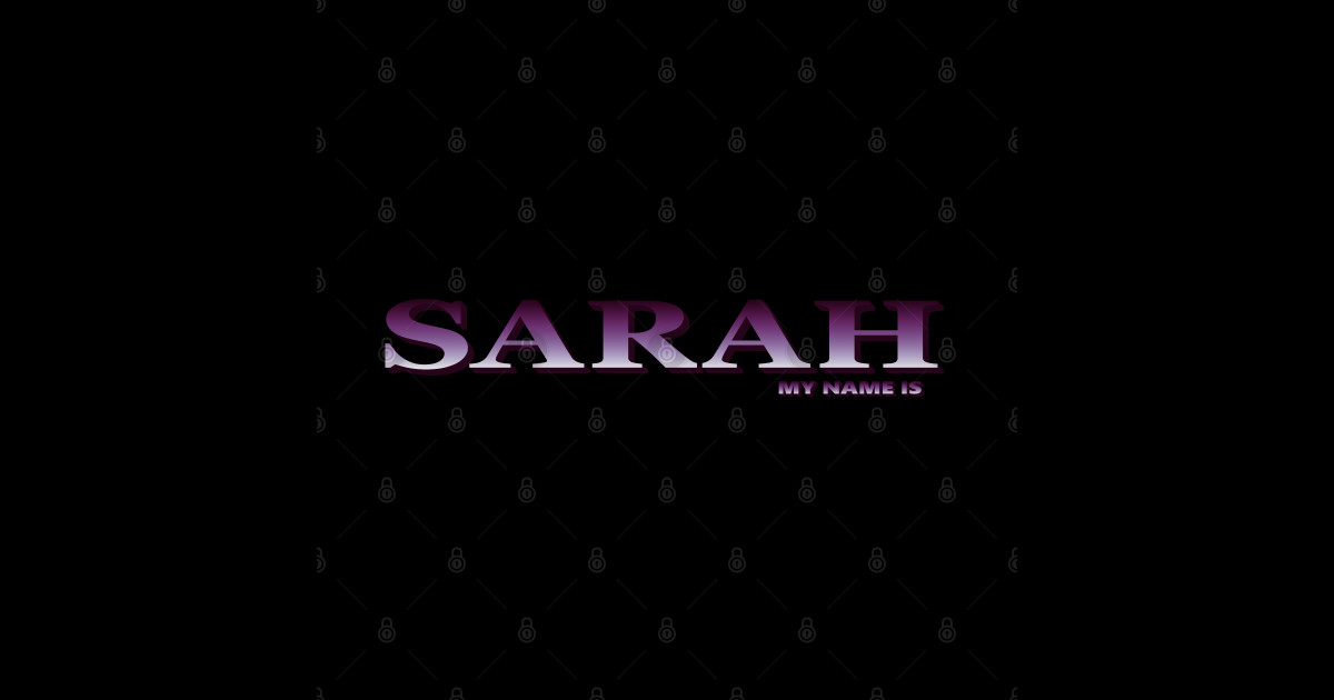SARAH. MY NAME IS SARAH. SAMER BRASIL - Sarah - Sticker | TeePublic