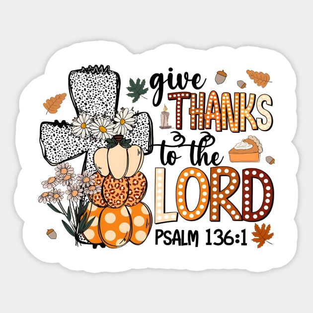 Give Thanks to the Lord, Christian Fall, Bible Verse Cross, Leopard ...