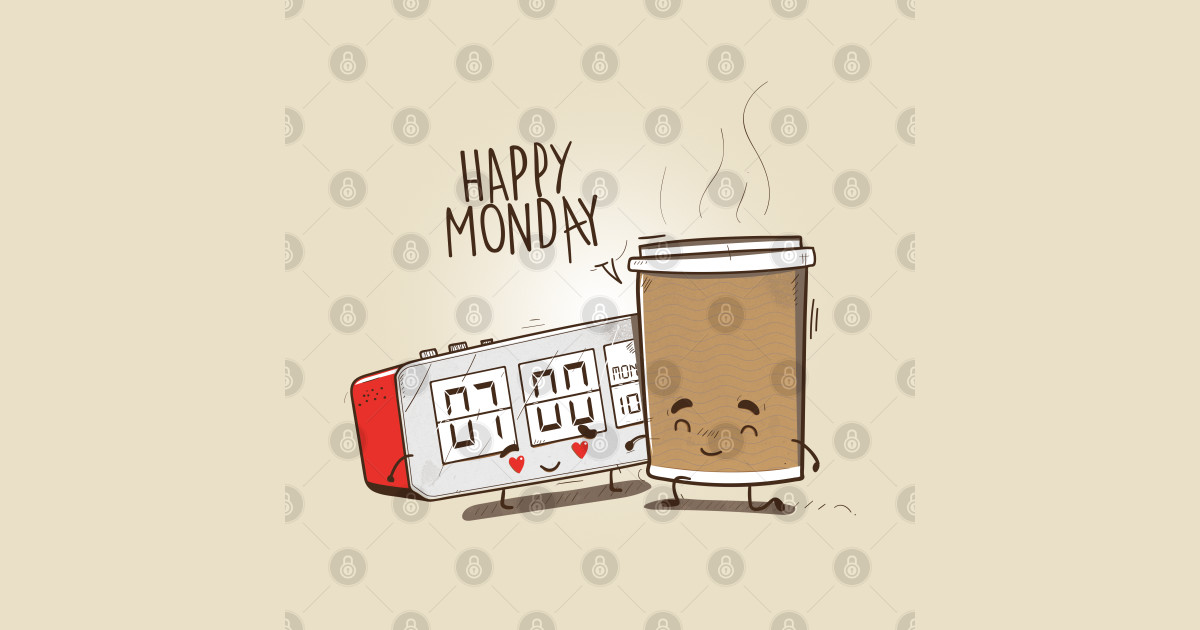 HAPPY MONDAY - Monday Coffee - Sticker | TeePublic