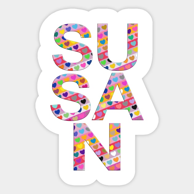 Susan, name, typography - Susan - Sticker | TeePublic