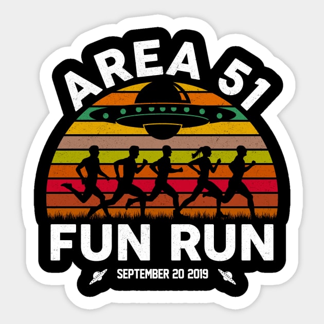Area 51 Fun Run! Let's See Them Aliens! - Storm Area 51 Meme - Sticker ...