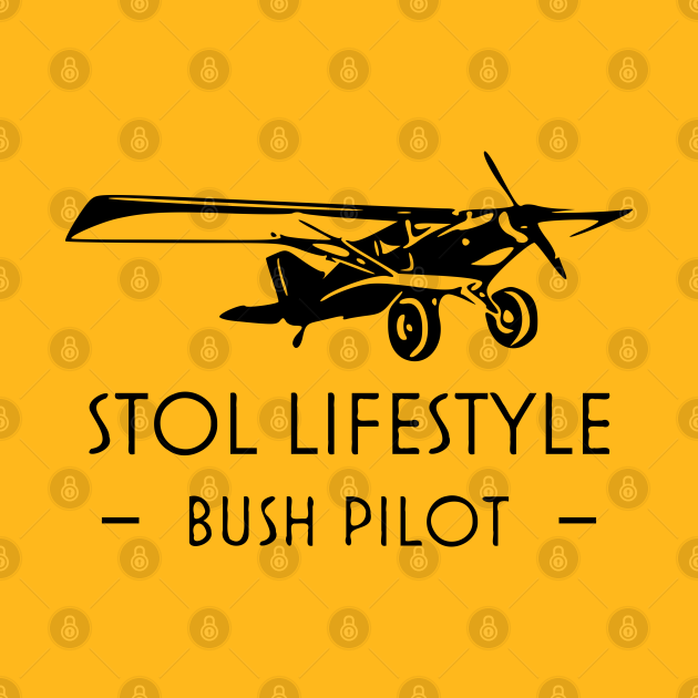 Bush pilot - Bush Pilot - T-Shirt | TeePublic
