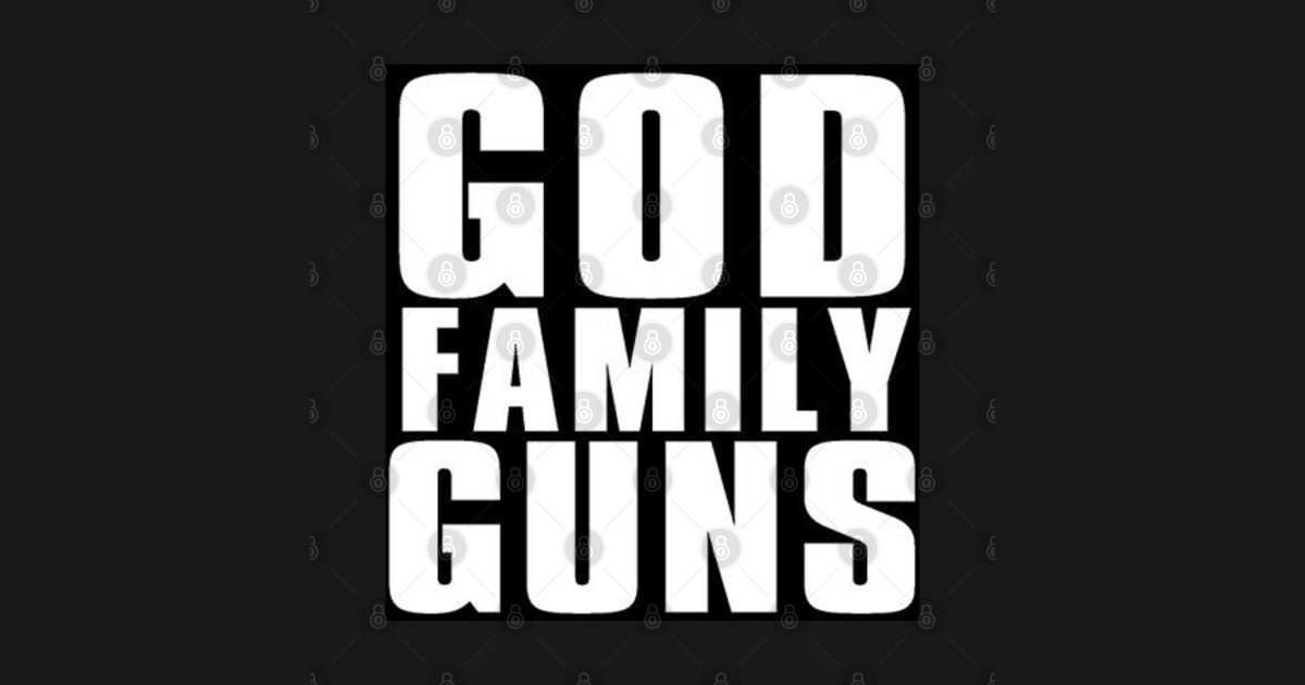 God Family Guns - Pro God - T-Shirt | TeePublic