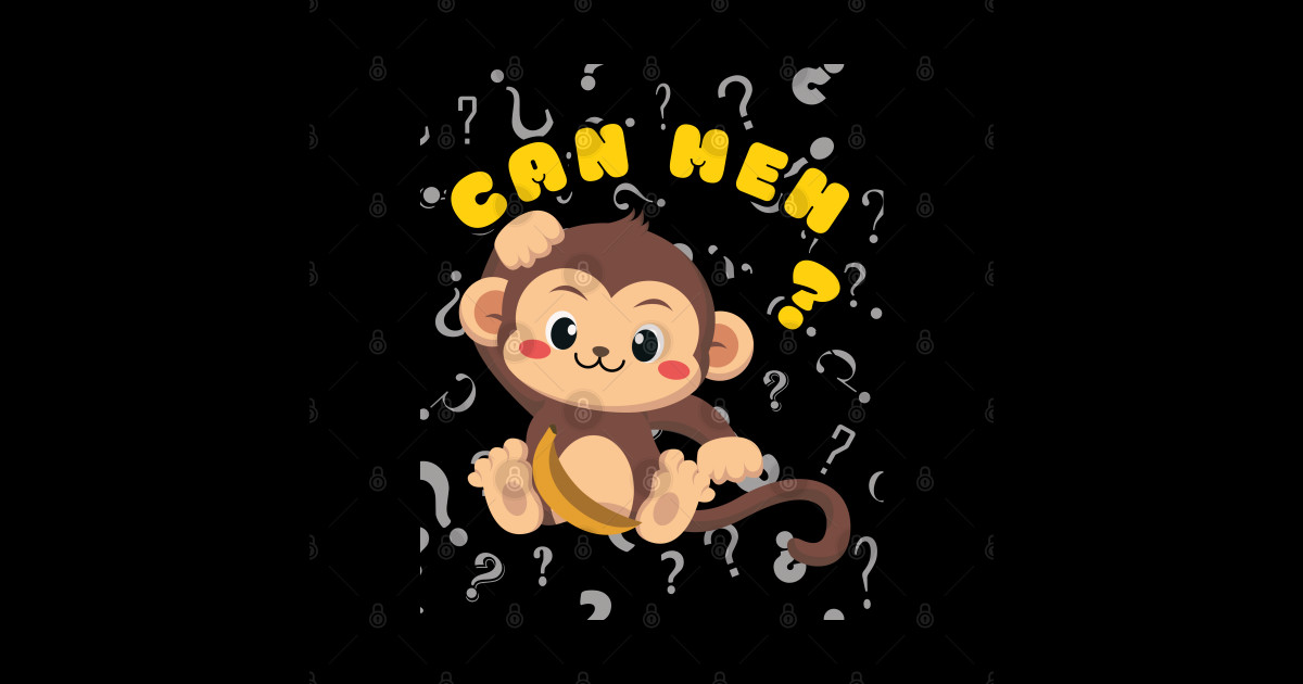 Funny Monkey Can Meh Question Mark Singlish - Funny Monkey Can Meh ...