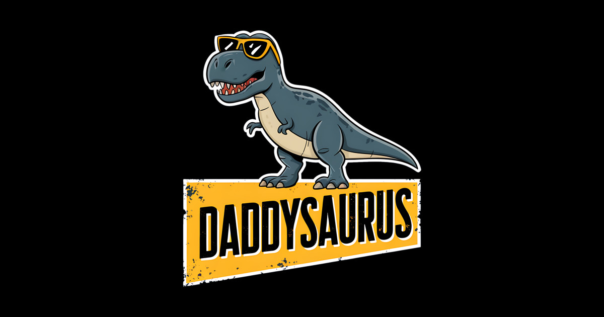 Daddysaurus T Rex Birthday Dinosaur Daddy Family Matching - Daddysaurus ...
