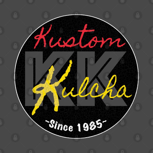 Vintage Kustom Kulcha logo - Kustom Kulcha - T-Shirt | TeePublic