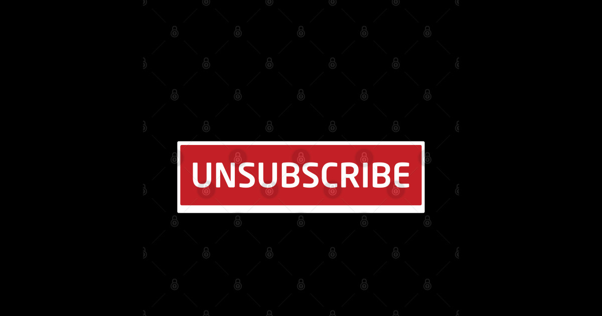Struggle Unsubscribe - Struggle Unsubscribe - Sticker | TeePublic