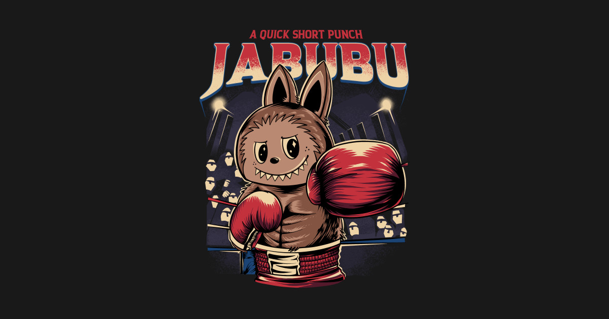 LABUBU (BOXING) - JAB-UBU - Labubu - T-Shirt | TeePublic