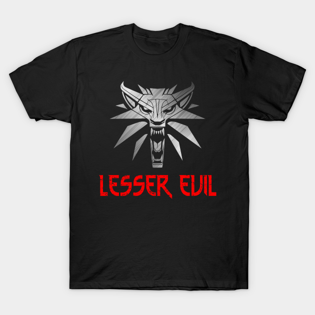 Witcher : Lesser evil - Witcher - T-Shirt | TeePublic
