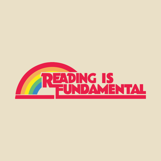 Reading is Fundamental - Gay Pride - T-Shirt | TeePublic