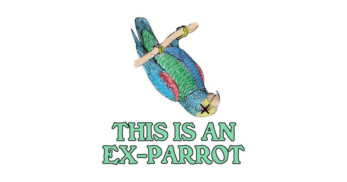 This Is an Ex-Parrot - Funny - T-Shirt | TeePublic